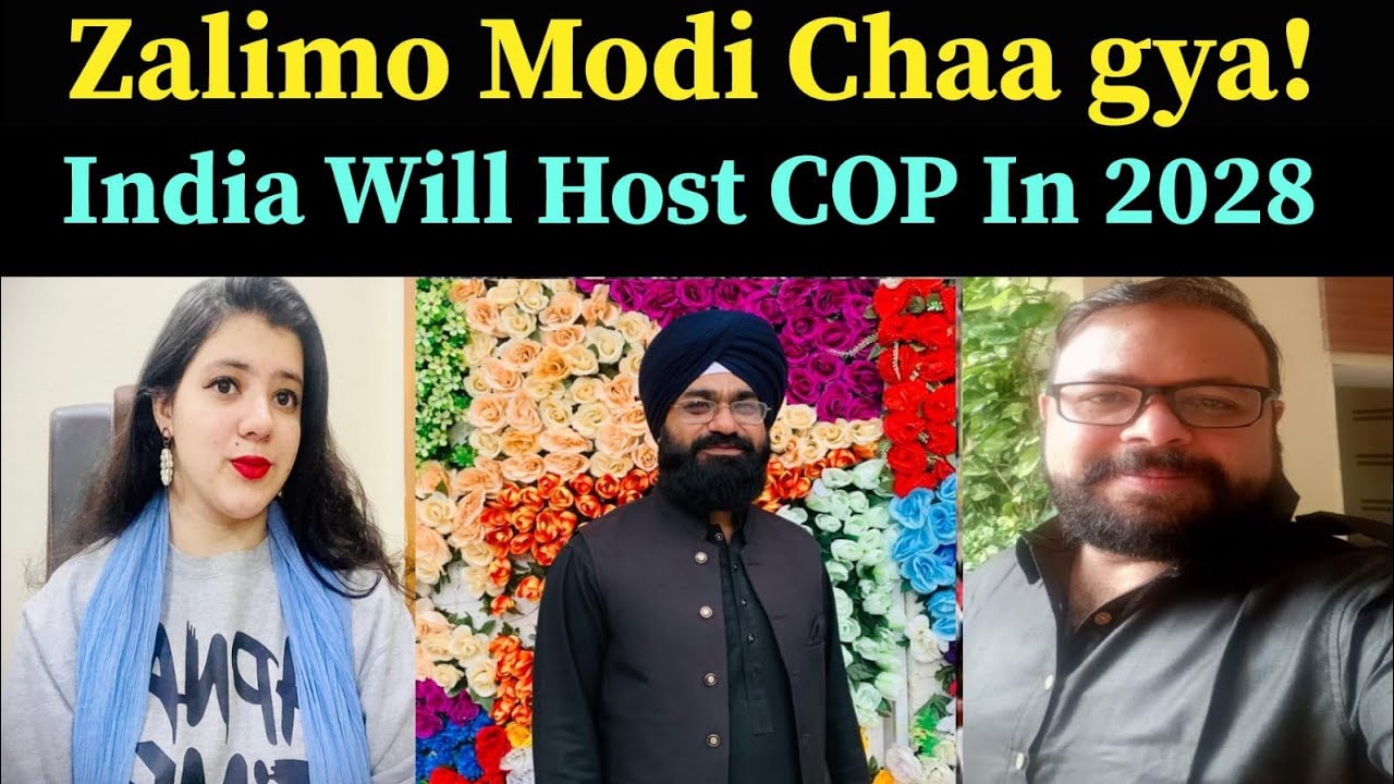 Zalimo modi Chaa gya ! India 🇮🇳 Will Host COP In 2028 - YouTube