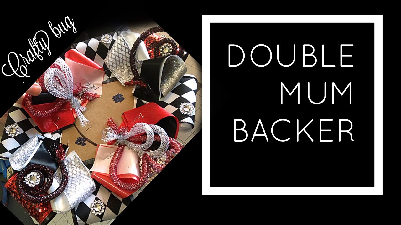 Double mum Backer Tutorial. How to make homecoming mums diy double ...