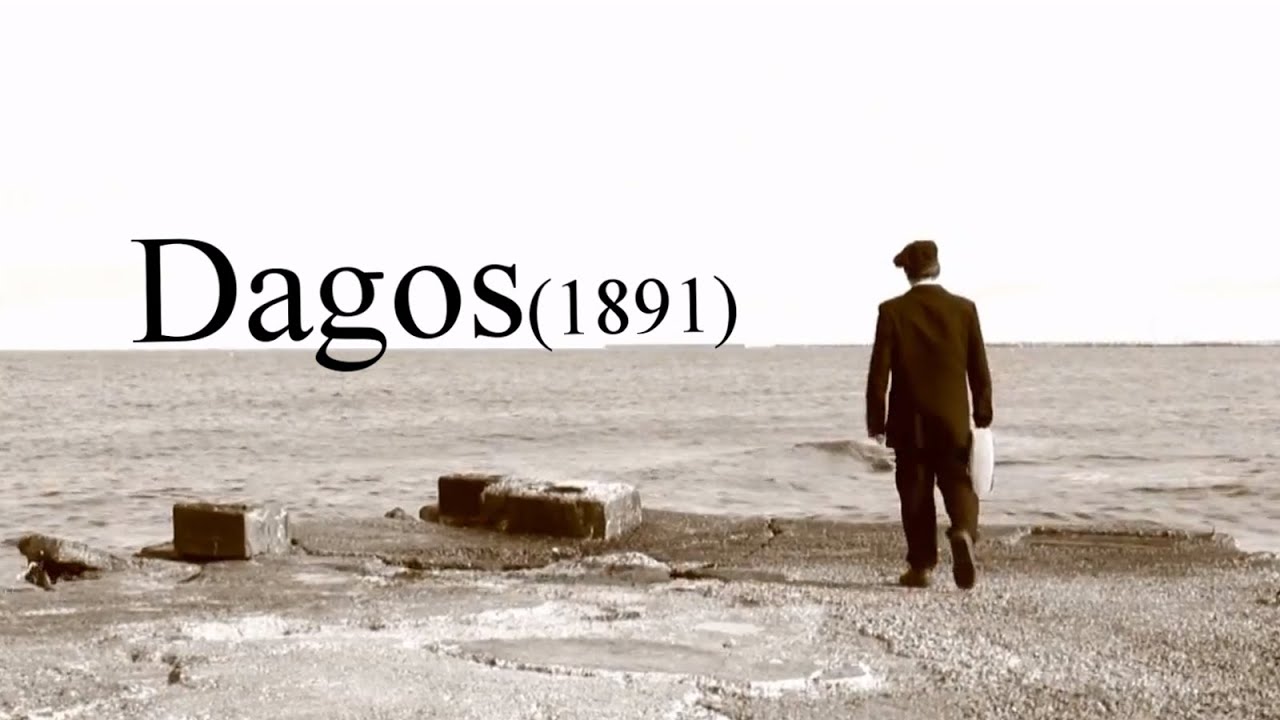 Dagos(1891) - YouTube
