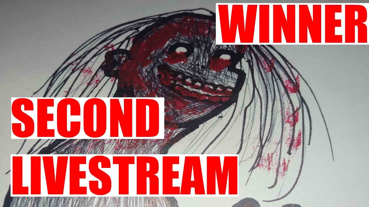 Second Live Stream - Lets Talk - WINNER of the Horror Drawing Contest ...