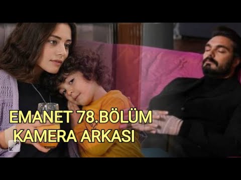 Emanet 78 Bölüm Kamera arkası - Legacy Behind the scenes Eng - Espanol Subs