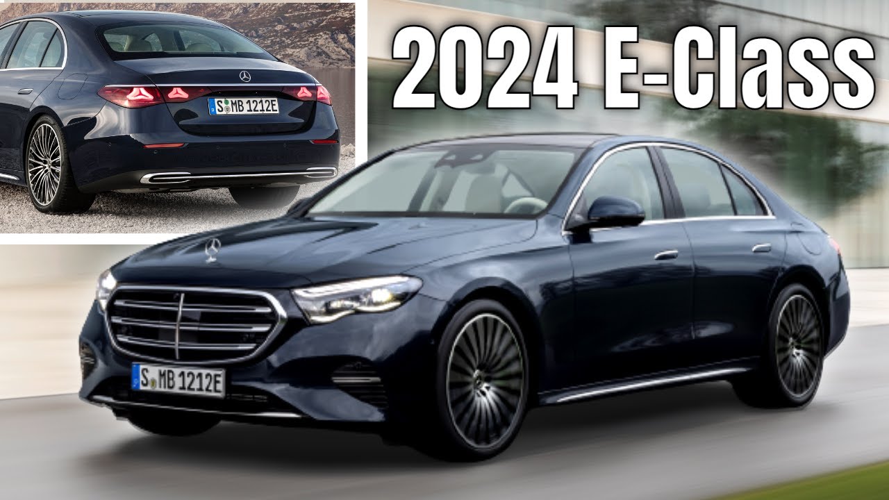 2024 Mercedes-Benz E-Class Revealed - YouTube
