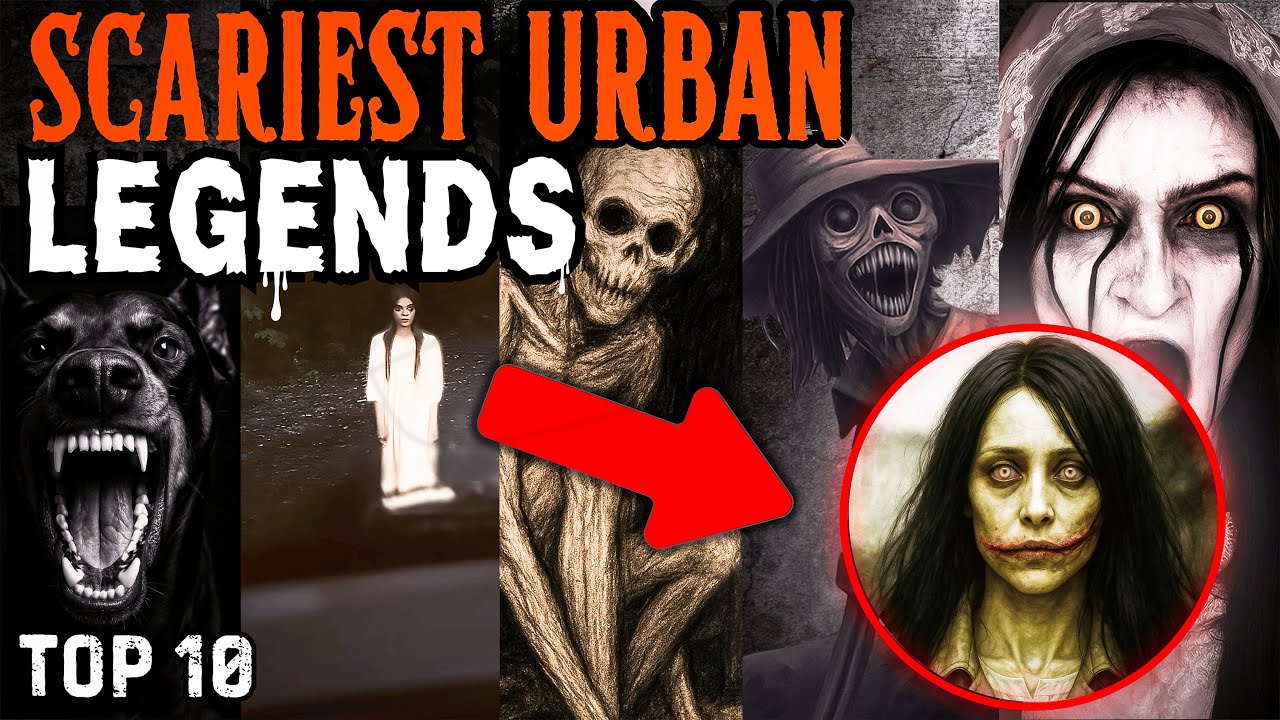 Top 10 Scariest Urban Legends around the World - YouTube