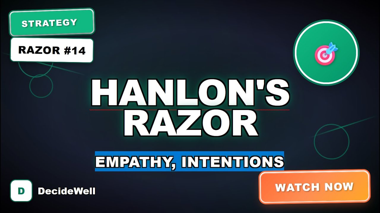 They're Not Out to Get You (Hanlon's Razor Explained) - YouTube