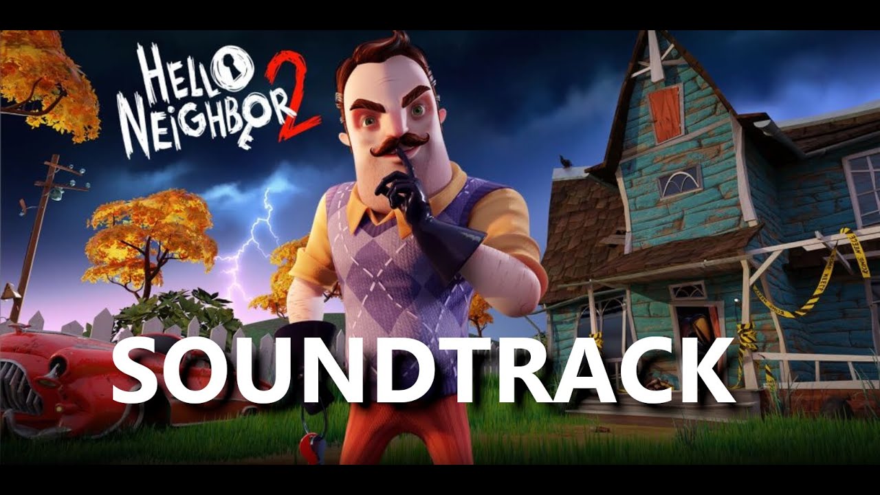 Hello Neighbor 2 - Alpha 1 Menu Theme HQ Acordes - Chordify
