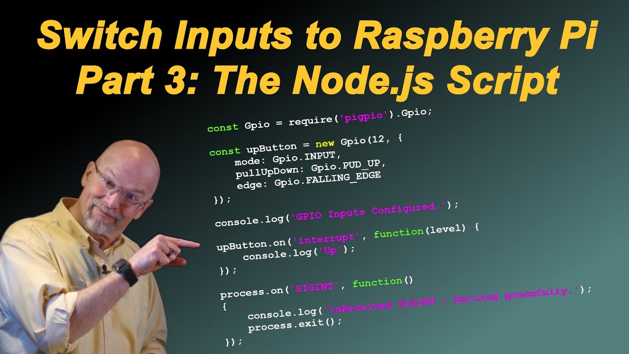 Raspberry Pi Gpio Switch Input Part 3 Writing The Nodejs Script Youtube