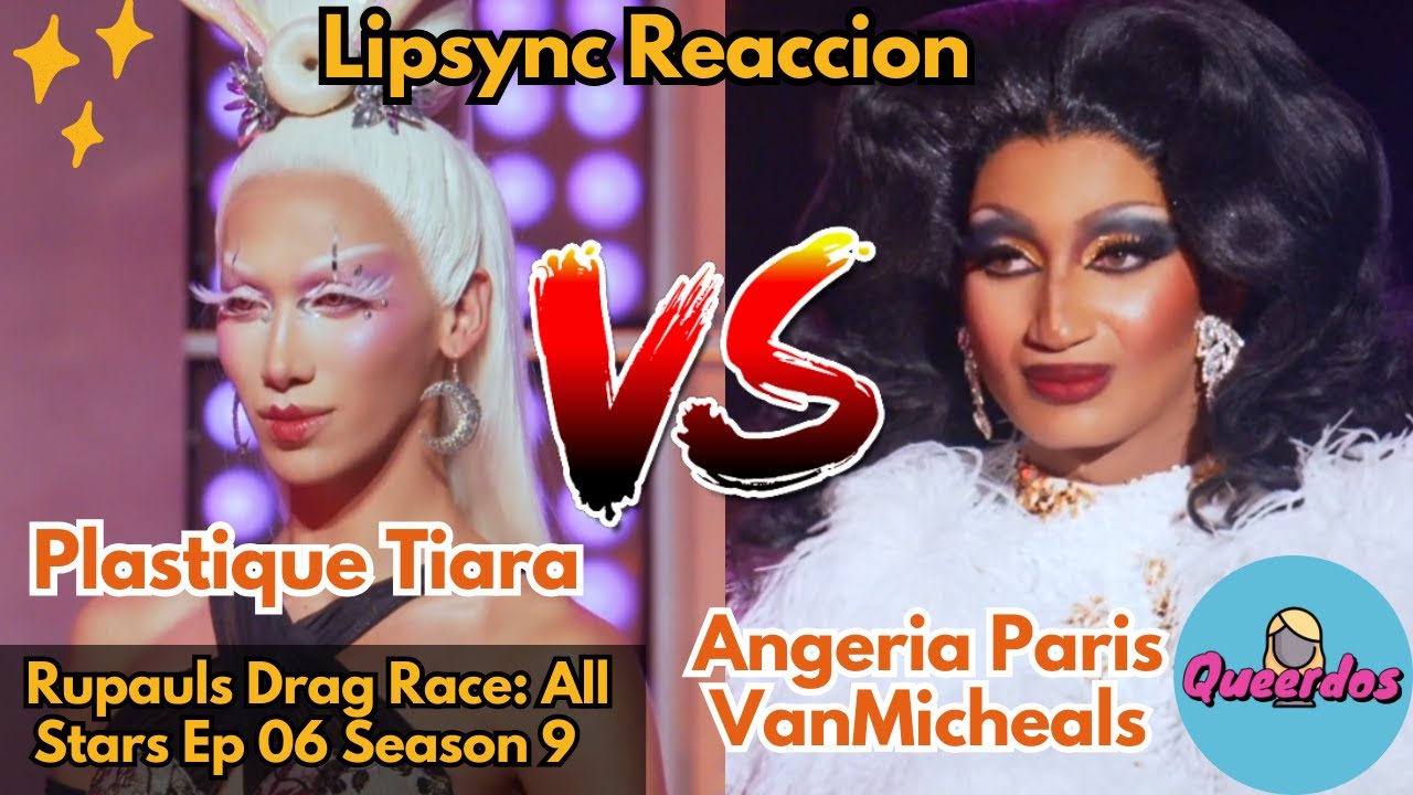 Plastique Tiara vs Angeria Van Micheals | RuPaul's Drag Race All Stars ...