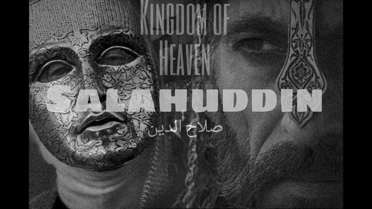 Salahuddin x Kingdom of Heaven - YouTube