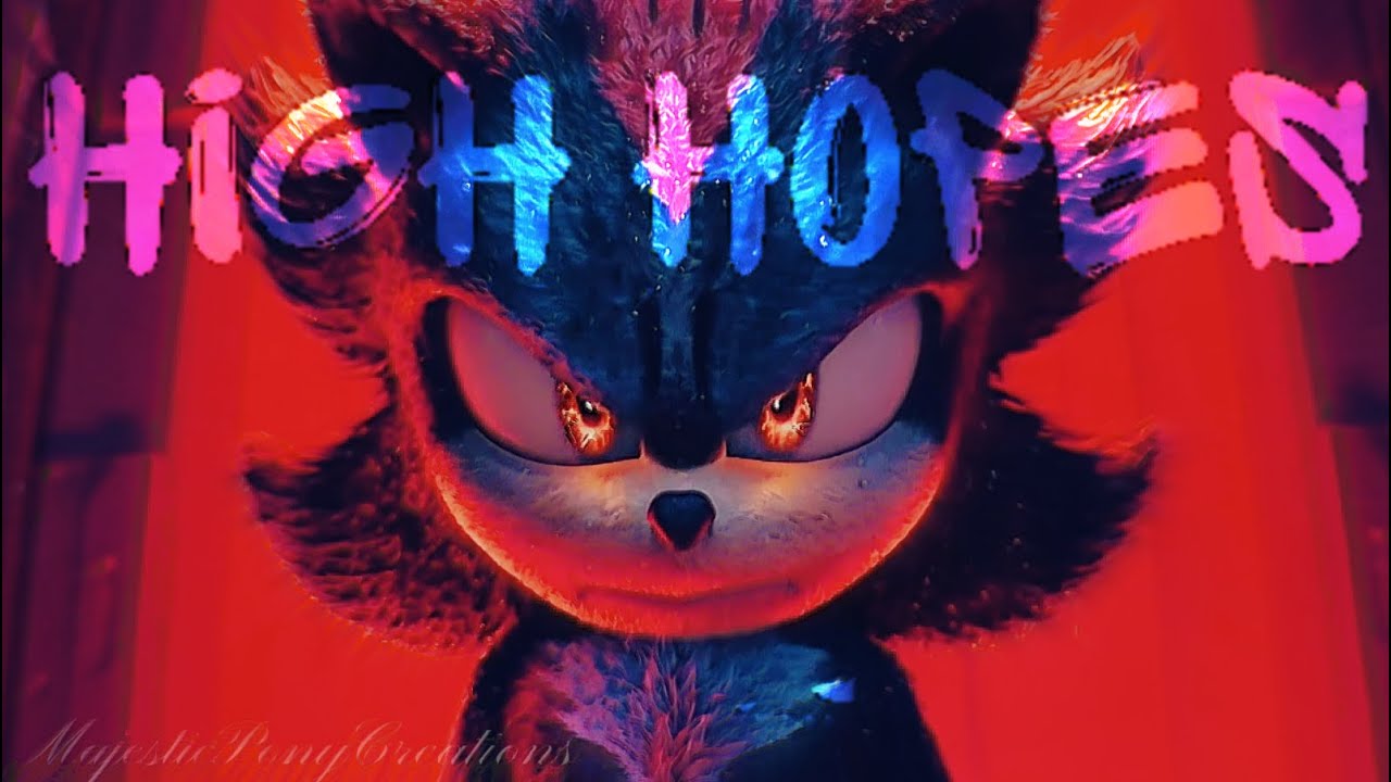 High Hopes - Panic! At The Disco | Sonic 3 AMV - YouTube