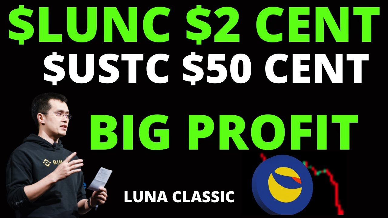 LUNA CLASSIC TO $2 CENT AND USTC COIN TO $50 CENTS | LUNA PREDICTION ...