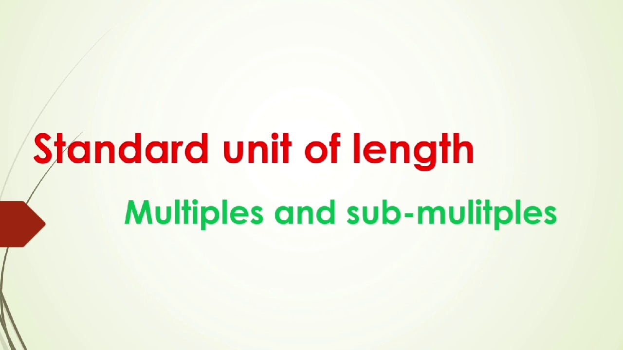 Standard unit of length || chapter 10 || Science || Class 6 - YouTube