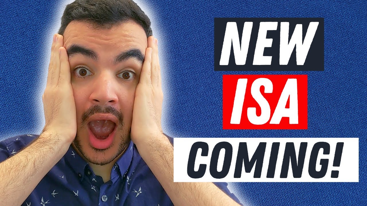 New UK ISA Explained | British ISA - YouTube