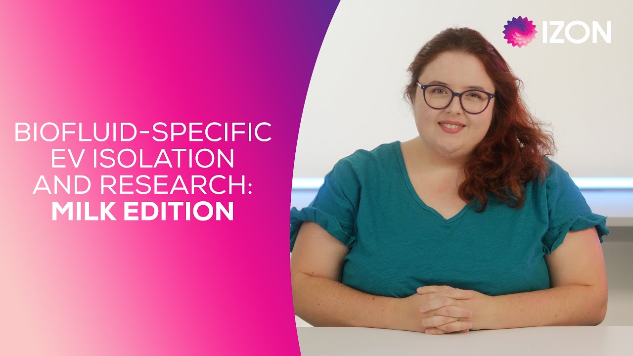 Biofluid-specific EV Isolation and Research: Milk Edition - YouTube
