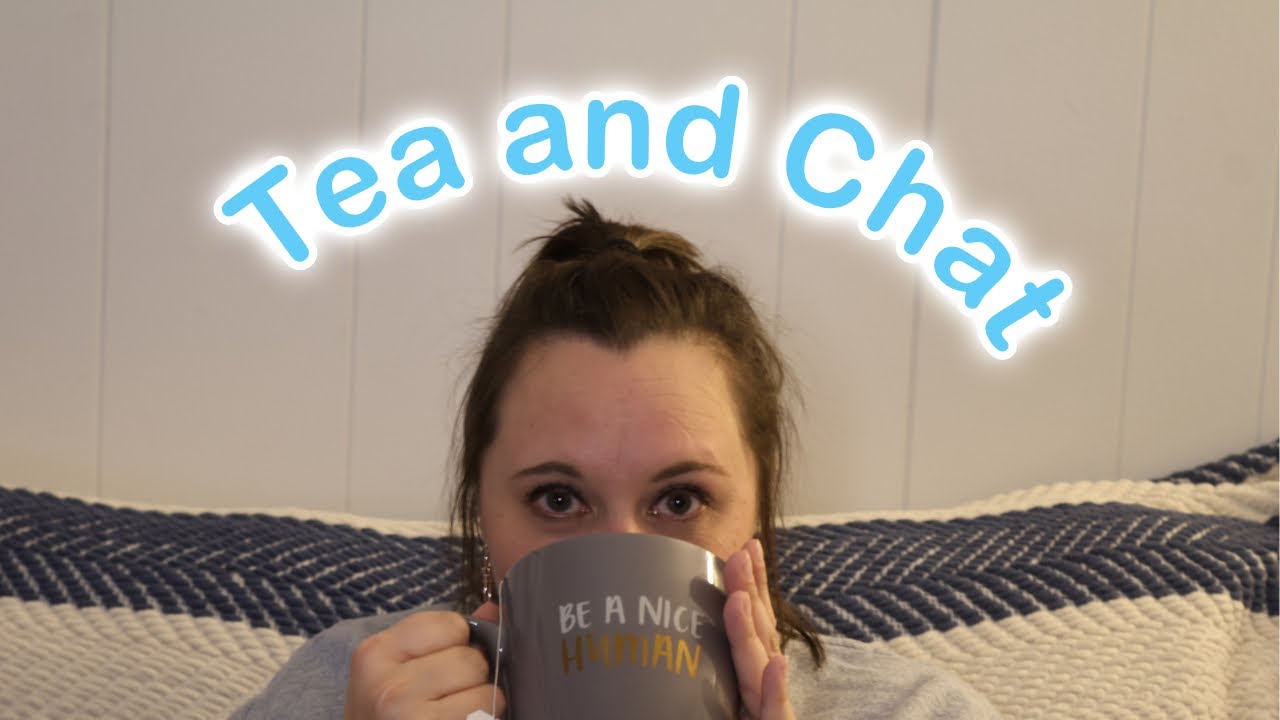 Tea and Chat | Episode 9 - YouTube