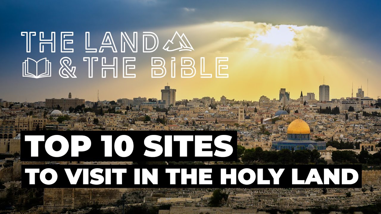 Bible ARCHAEOLOGY Sites - The Top 10 sites to visit in the Holy Land ...