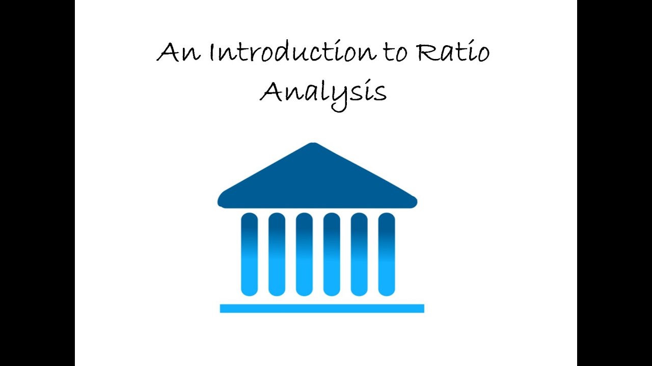 Introduction to Ratio Analysis - YouTube