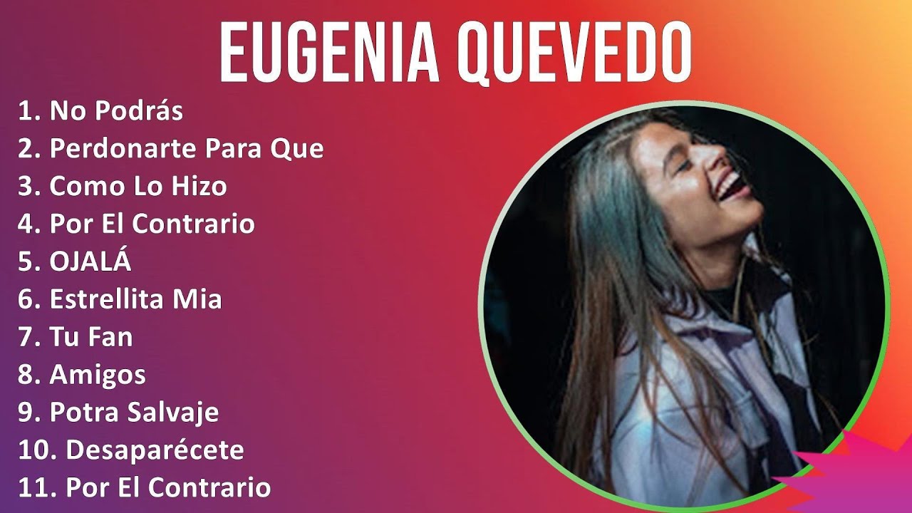Eugenia Quevedo 2024 MIX Nuevas Canciones - No Podrás, Perdonarte Para ...