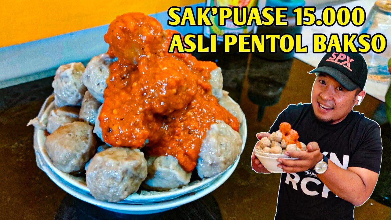 THE REAL RAJA BAKSO SAK'PUASE SE-KUATMU CUMA 15.000 BUKAN PENTOL CILOK ...