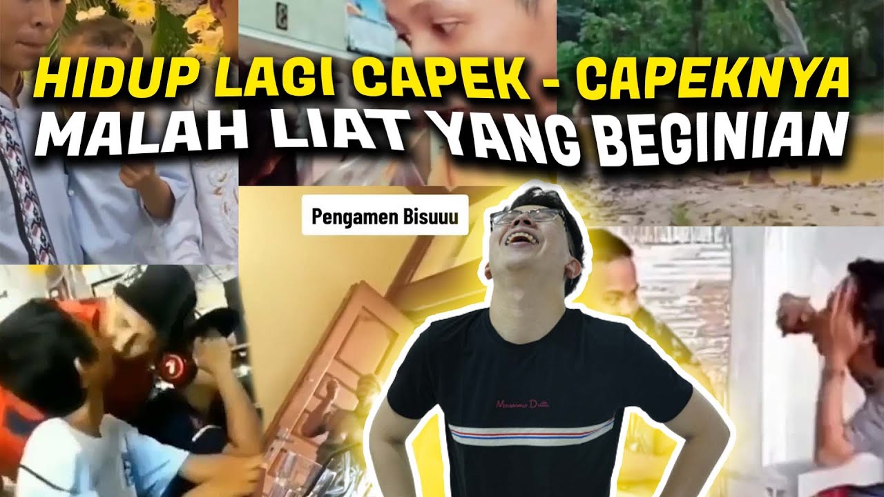 HIDUP LAGI CAPEK - CAPEKNYA MALAH LIAT YANG BEGINIAN - #BEMOREACTION - YouTube