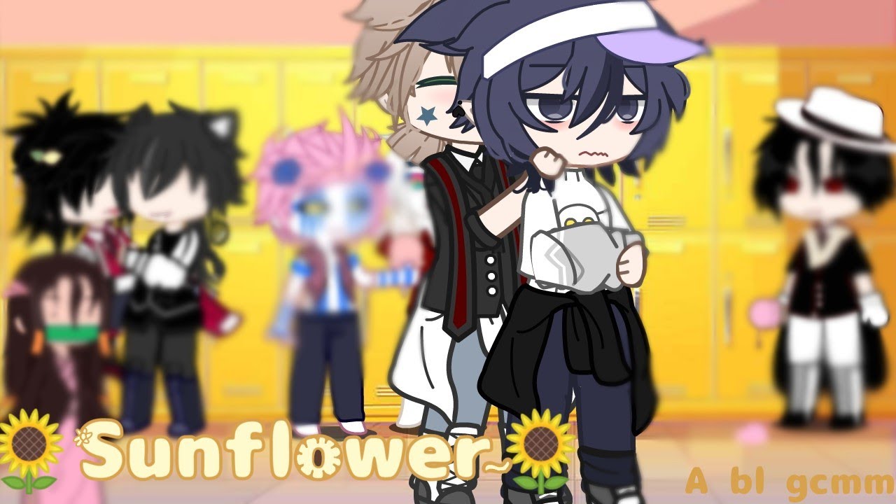 Sunflower~| gacha gcmm | bl - YouTube