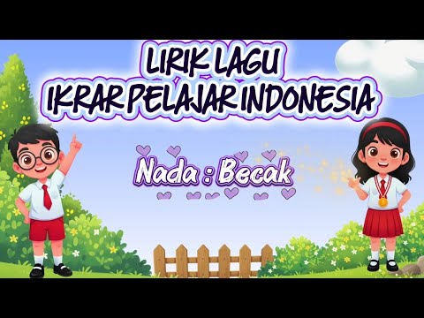 LIRIK LAGU IKRAR PELAJAR INDONESIA || Lagu anak-anak Populer Indonesia 