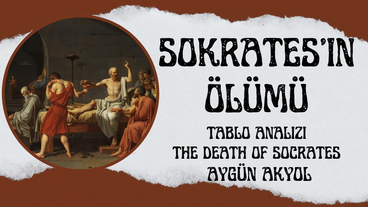 Tablo Analizi David'in Sokrates'in Ölümü Tablosu The Death of Socrates ...