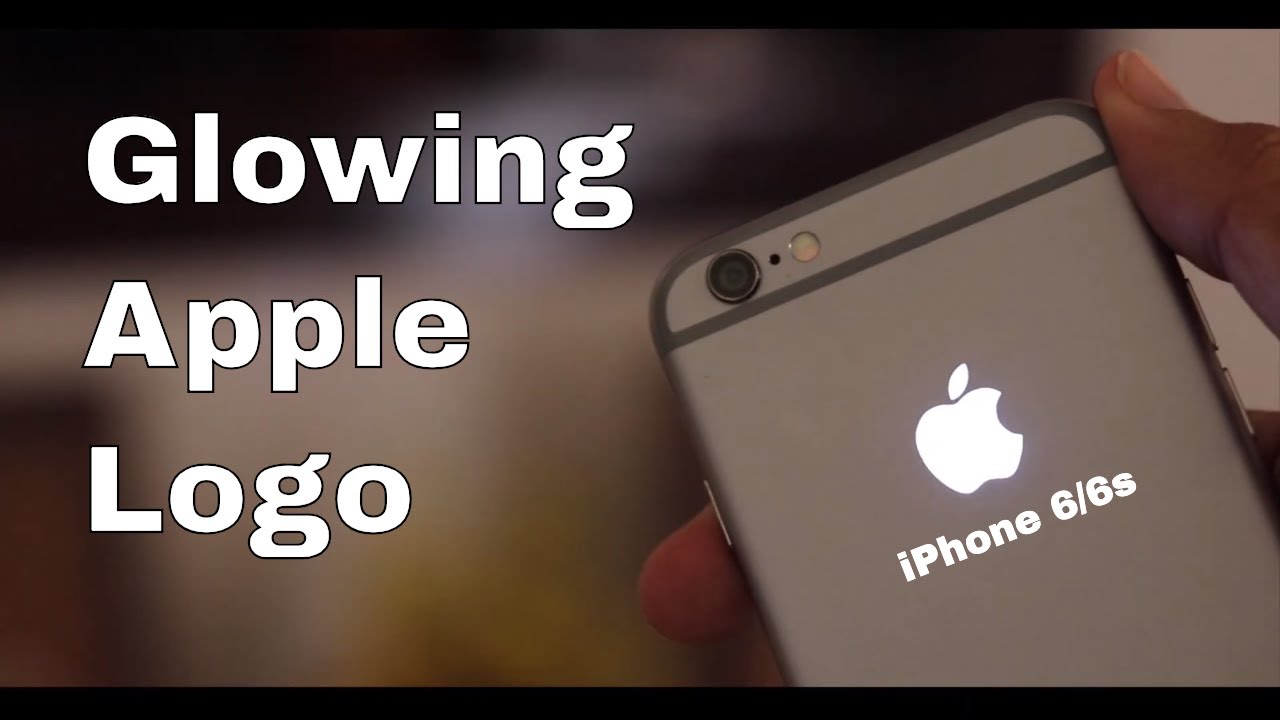 Install Glowing Apple Logo on iPhone 6/6s | Raghav Sharma - YouTube