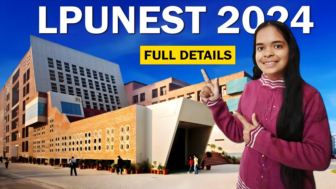 LPUNEST 2024 application form | How To Apply For LPUNEST 2024 | LPUNEST ...