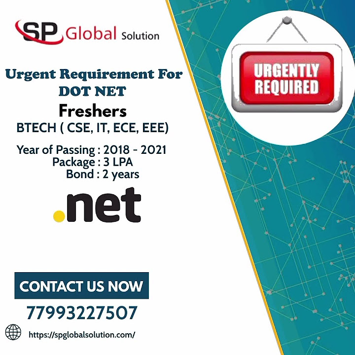 Urgent hiring for DOTNET freshers | Job requirements on DOTNET | Software jobs | SP global ...