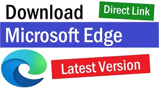 Microsoft Edge Download | Microsoft Edge Latest Version... | Doovi