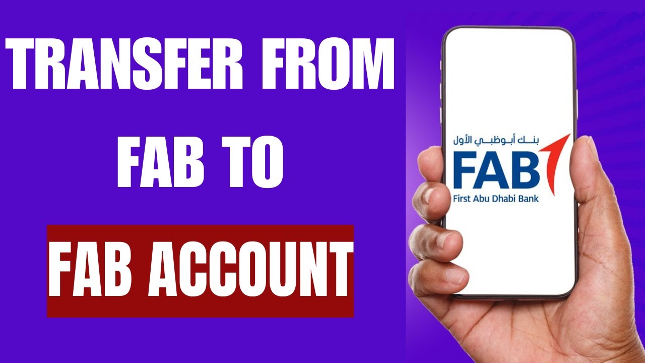 How To Transfer Money From FAB To FAB-EASY WAY | How to Transfer Money ...