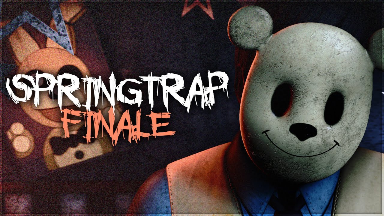 「fnaf Sfm」 Springtrap Finale Collab Part For Rushy3d Youtube