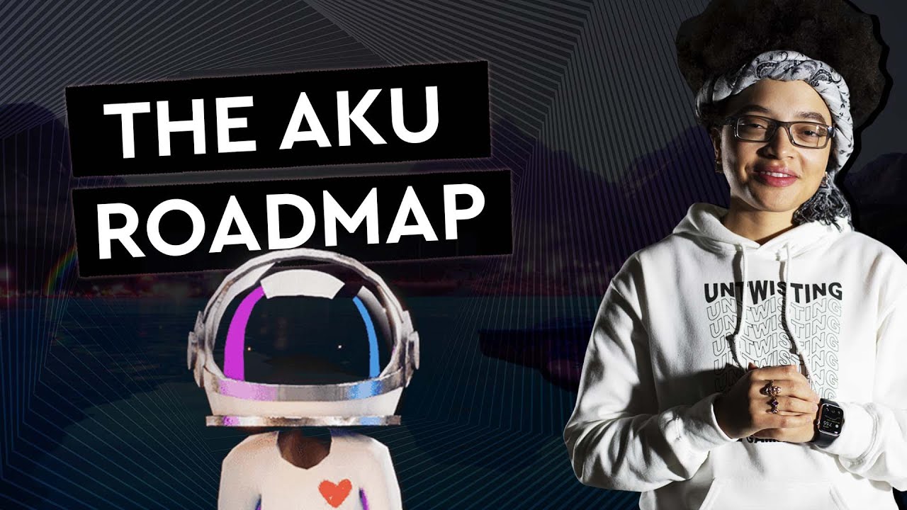 What's Next For Aku? | AKU by Micah Johnson Roadmap - YouTube