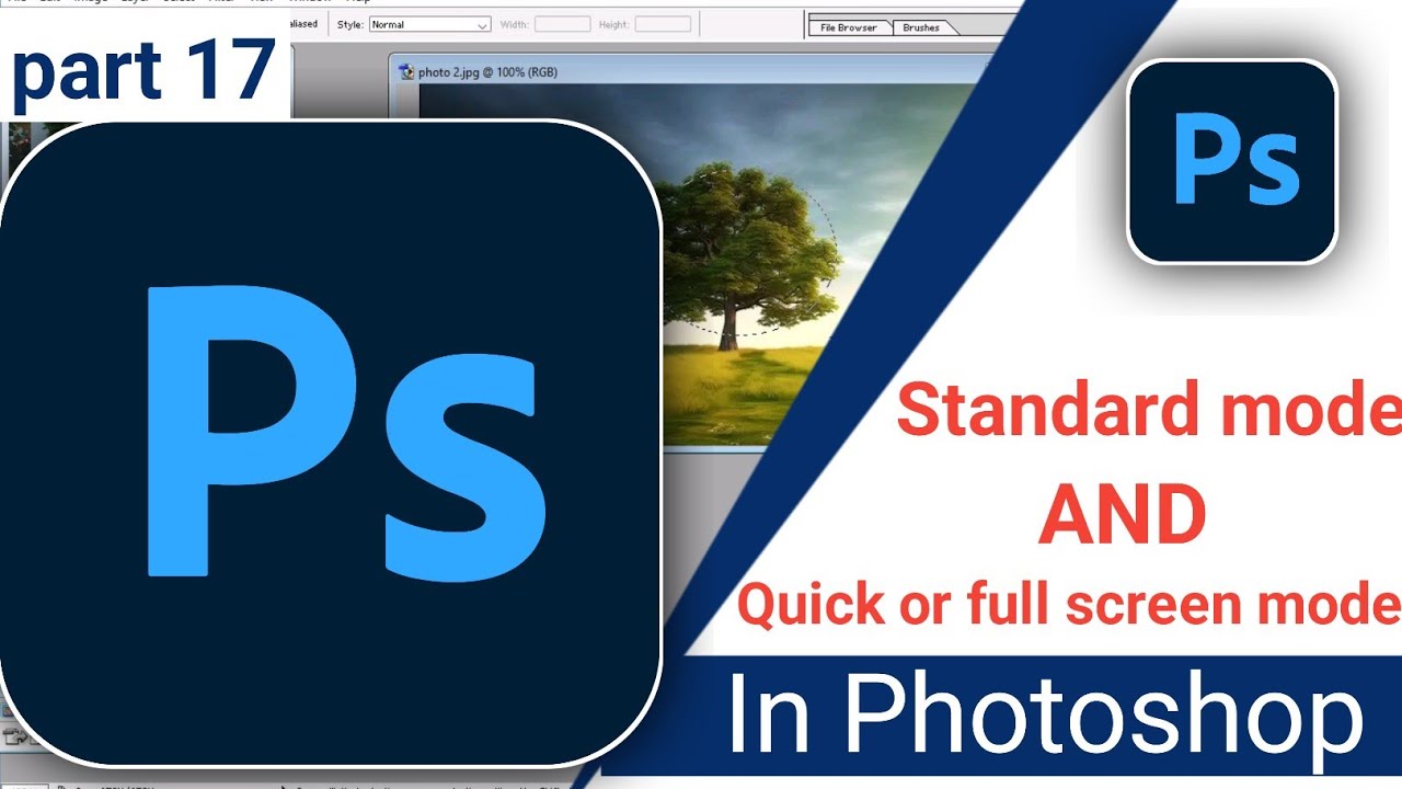photoshop for beginners part 17 || adobe photoshop Standard mode and ...