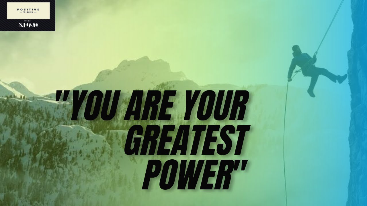 YOU ARE YOUR GREATEST POWER - Powerful Motivational Speech 2021 ...