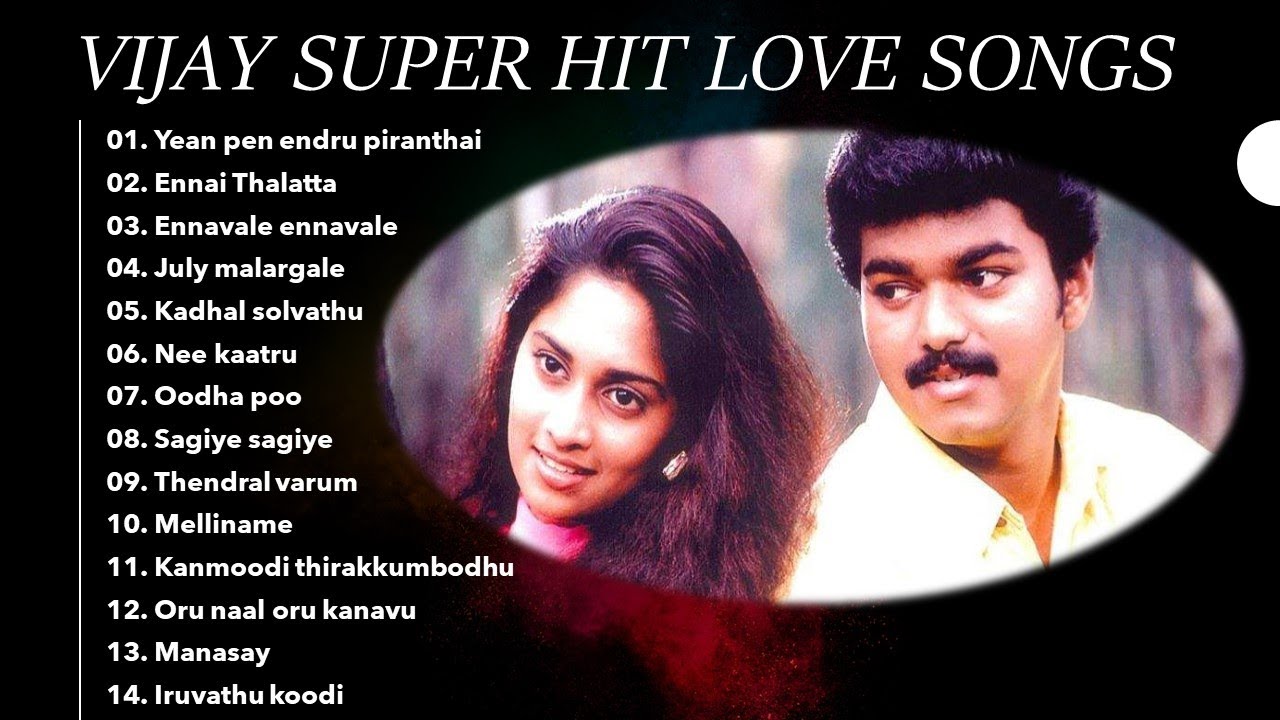 TIMMix Playlist Vol-04 | Vijay Tamil Hit Songs | Super Hit Tamil Love ...