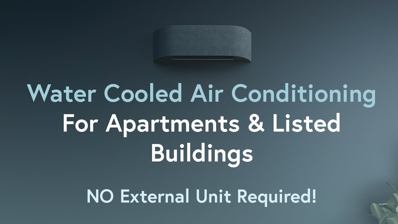 Water Cooled Air Conditioning For Apartments & Listed Buildings - YouTube