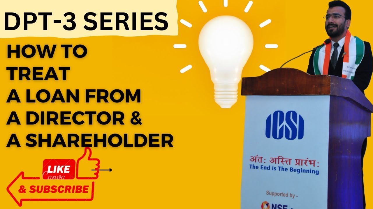 DPT-3 SERIES How to TREATA LOAN FROMA DIRECTOR & A SHAREHOLDER - YouTube