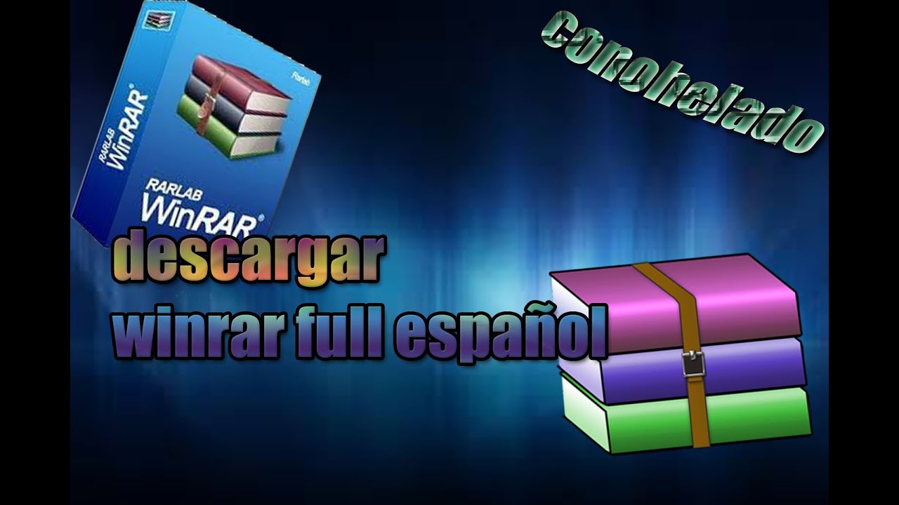 Descargar Winrar 2020 Full Espaol Completo Actualizado