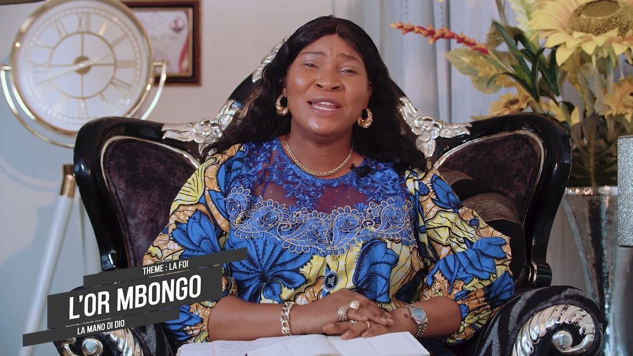 L'or Mbongo : Live et Exhortation - Thème La Foi. - YouTube