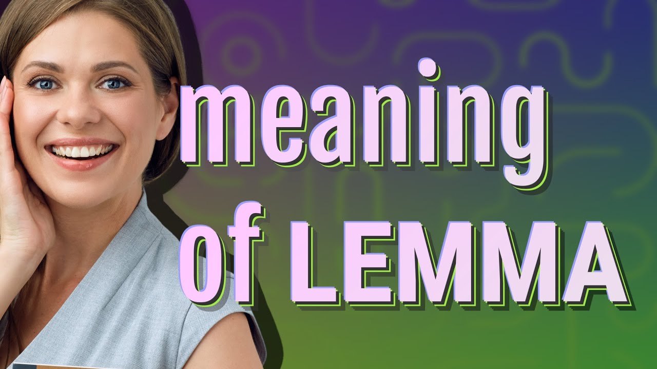 Lemma | meaning of Lemma - YouTube