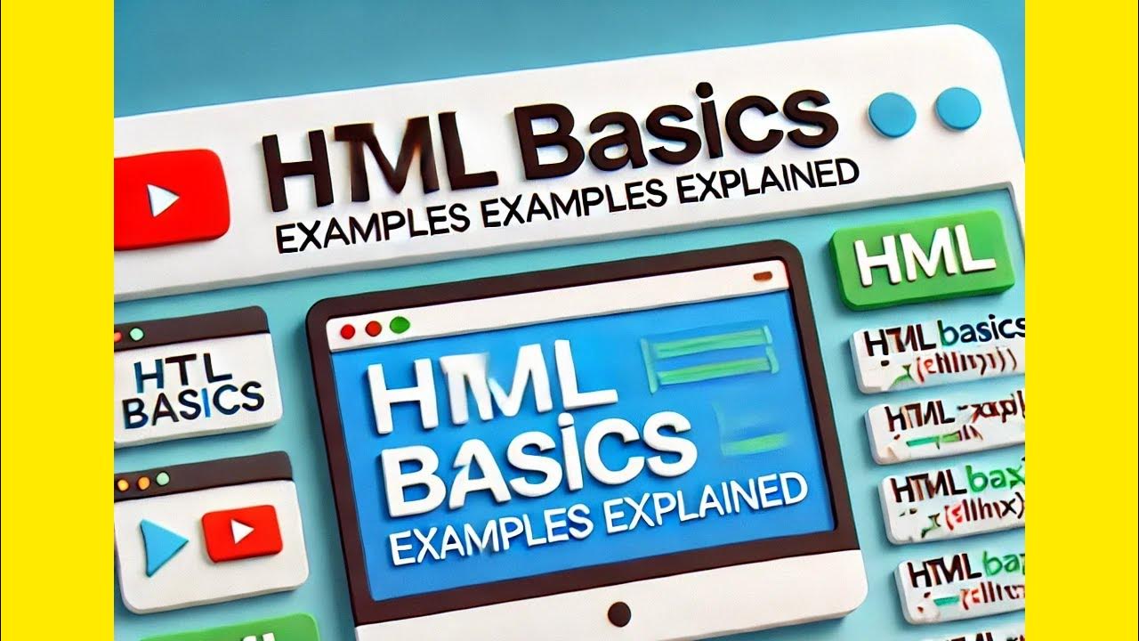 HTML Basic Examples Explained - YouTube