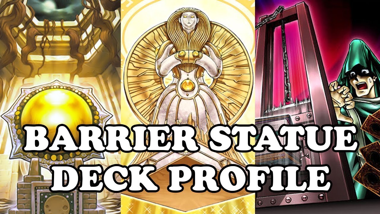 Yu-Gi-Oh! BARRIER STATUE Deste Profili / Deck Profile 2017 (Eylül ...