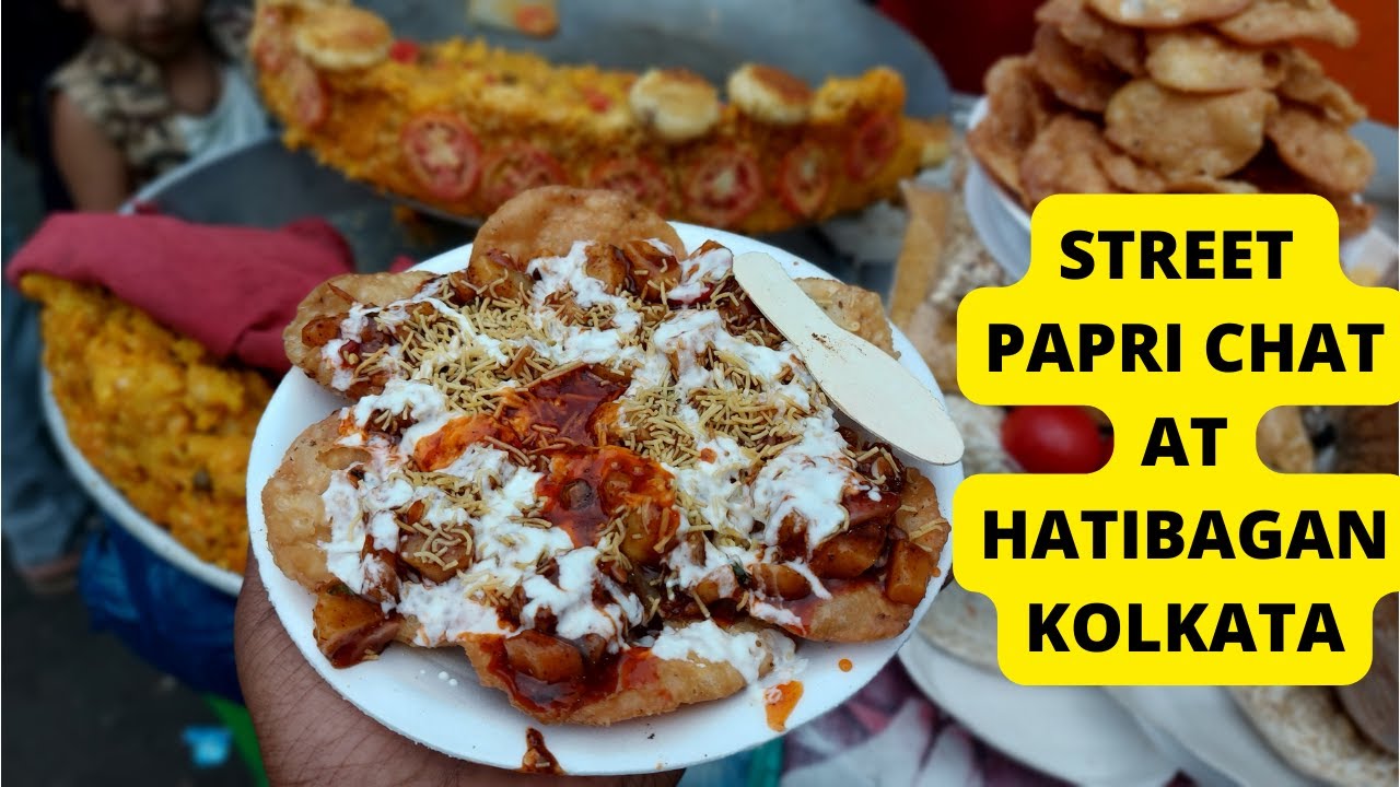 Papdi Chat In Kolkata - YouTube