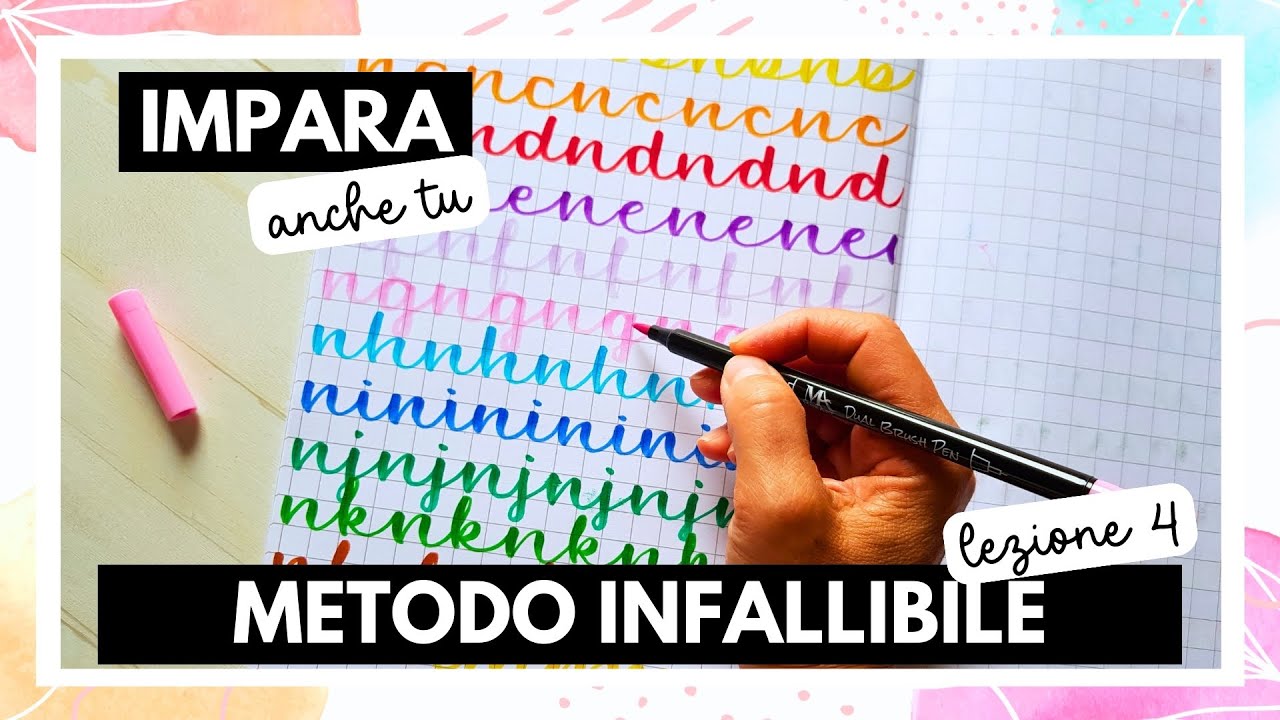 #4 | BRUSH LETTERING tutorial | METODO INFALLIBILE per imparare | CORSO ...