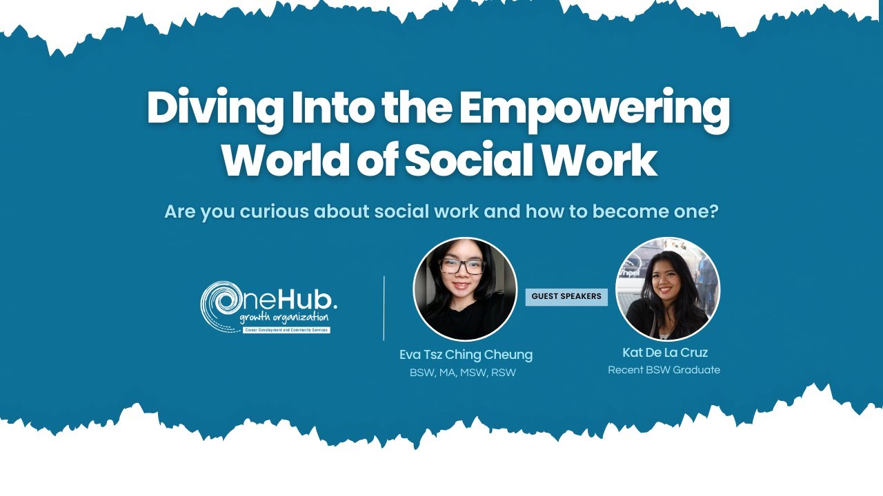 Diving into the Empowering World of Social Work | OneHub Growth - YouTube