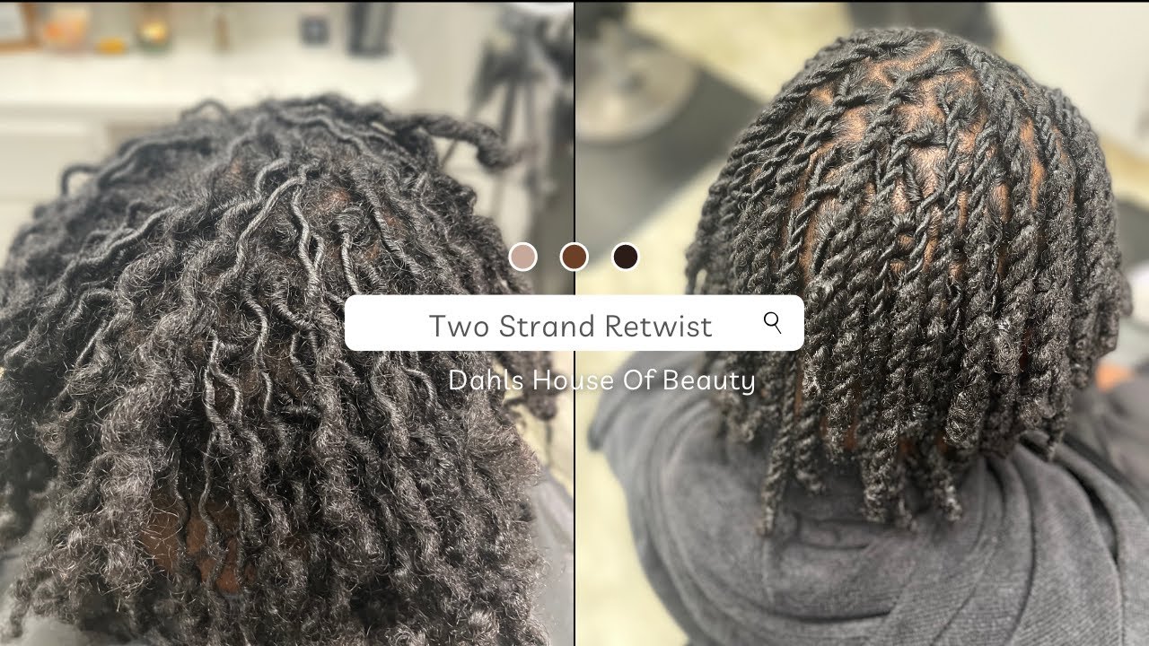 WATCH THIS TRANSFORMATION!! || Two Strand Twist Retwist - YouTube