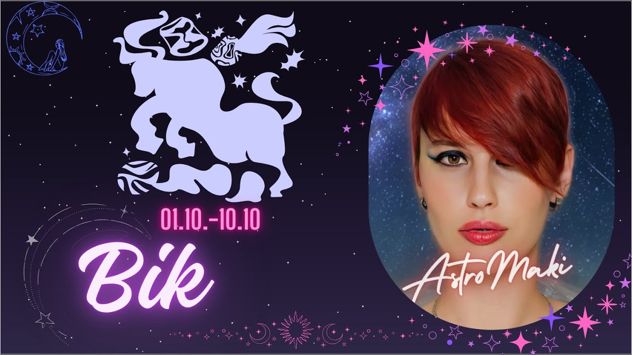 ♉ BIK-TAROT OTVARANJE-01.10.-10.10.-PREDIKCIJE-VREME JE!!!♉ 💜 - YouTube
