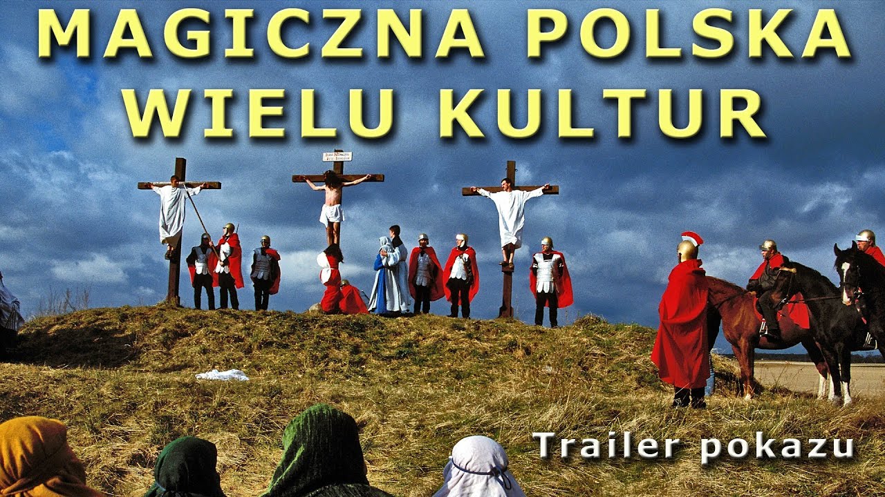MAGICZNA POLSKA WIELU KULTUR (trailer pokazu) - YouTube