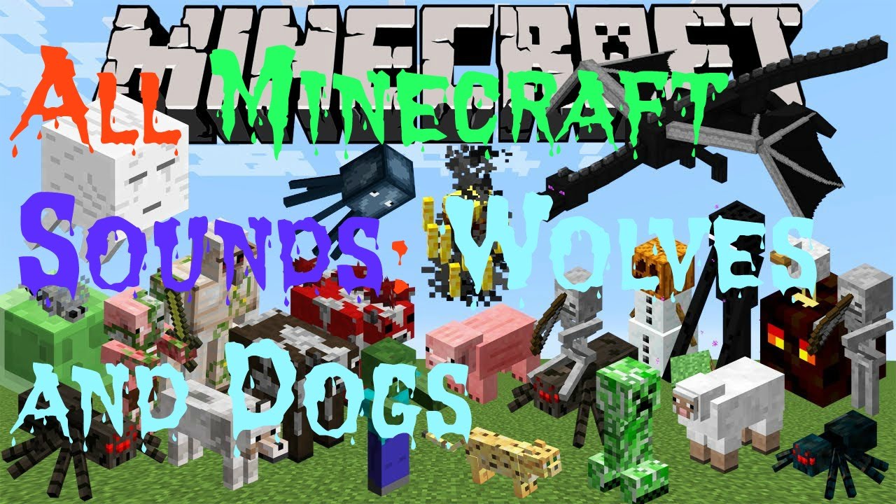 All Minecraft Sounds Wolves And Dogs - YouTube